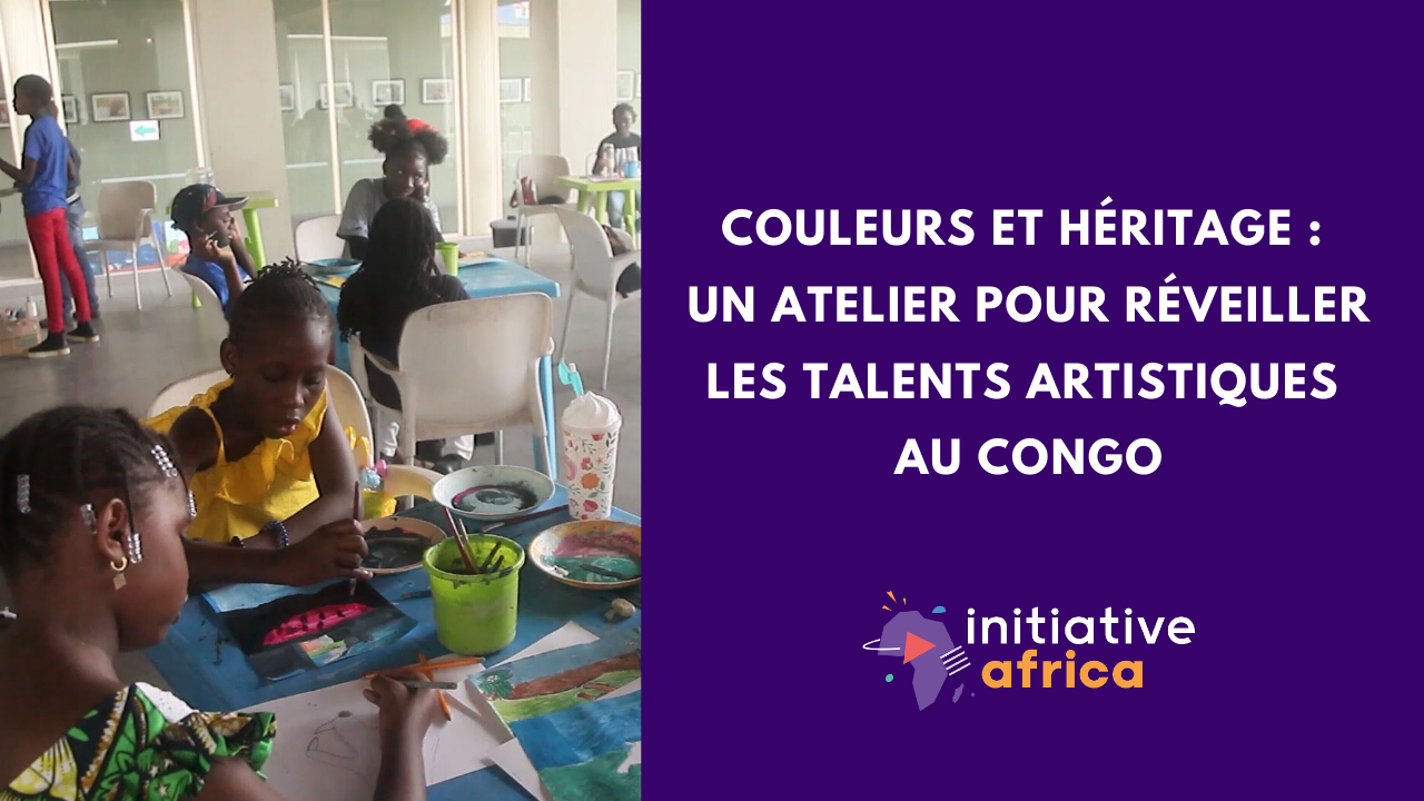 Couleurs et héritage : un atelier pour réveiller les talents ...